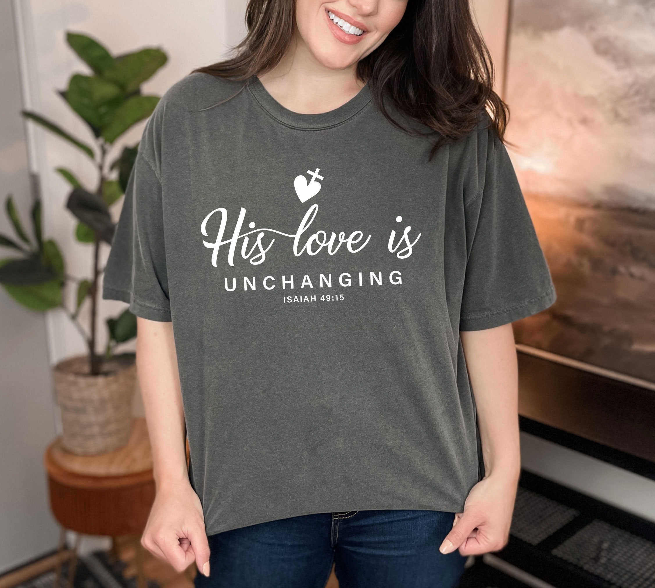 His Love is Unchanging Bible Verse Svg Png, Christian Religious T Shirt ...