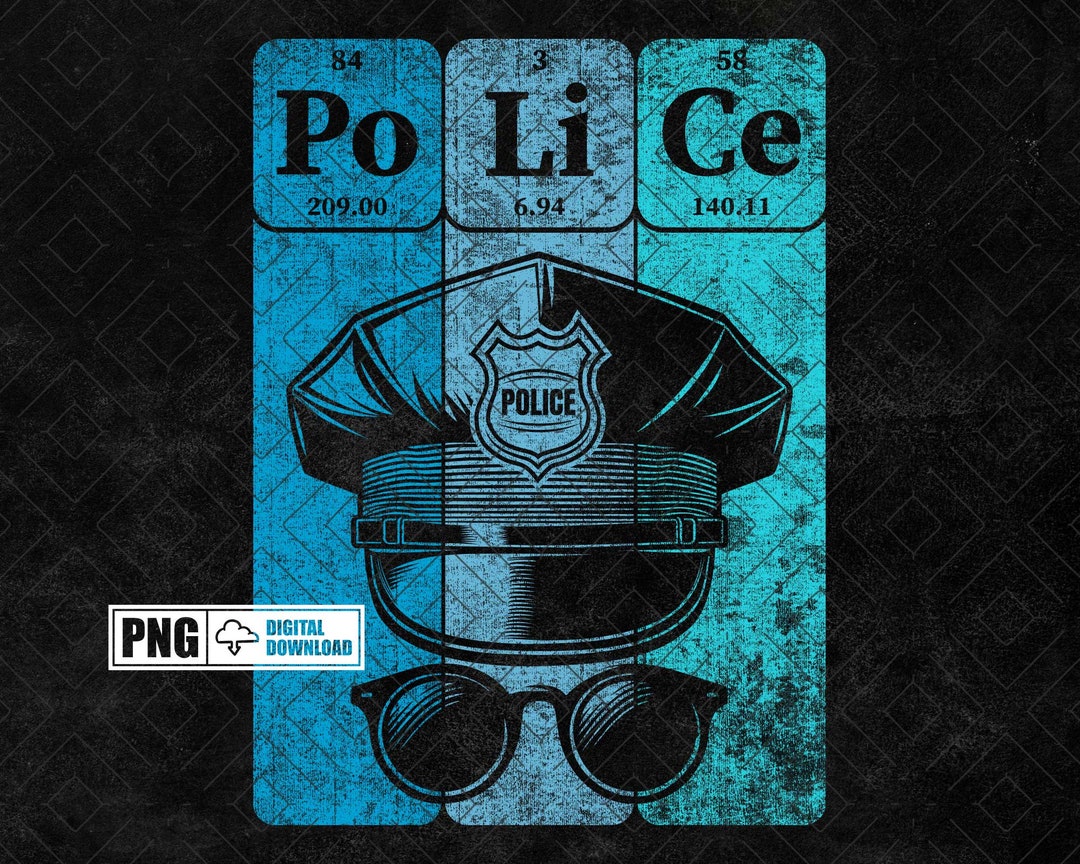 Vintage Periodic Table for Police PNG, Justice Courage Honor, Police ...