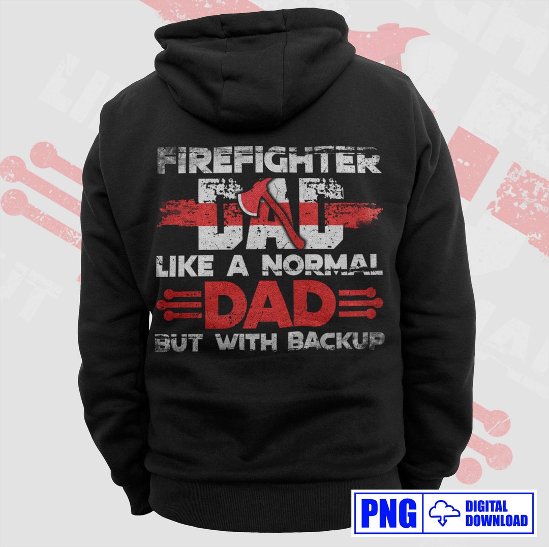 Thin Red Line Firefighter Dad PNG, Fathers Day Png, Daddy Png, Fire Man ...