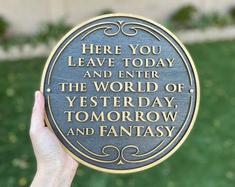Walt Disney World Magic Kingdom Entrance Plaque Here You Leave Today ...