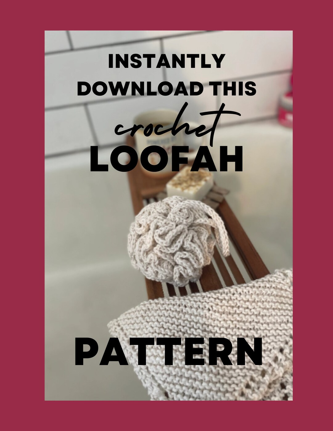 Instant Download Crochet Loofah Pattern: How to Make Your Own Reusable ...