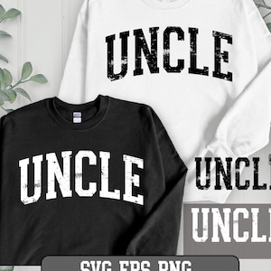 Uncle Varsity Arched SVG, Uncle SVG, Uncle Bundle, Uncle Love Svg ...