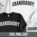 Granddaddy Varsity Arched SVG, Granddaddy Png, Granddaddy Svg ...