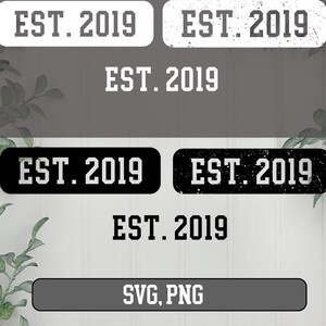 Est. 2014 - 2019 Svg Png Bundle, Est. 2014 Svg Png, Est. 2015 Svg Png ...