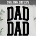 Dad Svg Bundle, DAD Varsity Bundle SVG, Dad Svg, Father Svg, Father's ...