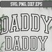 Daddy Outline Svg, Daddy to Be Svg, Daddy Shirt Svg, Dad Life Svg, Best ...
