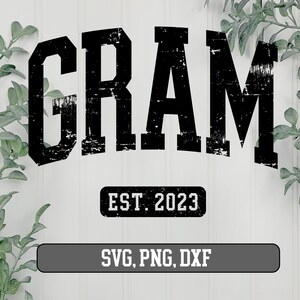 Gram Est Png, Gram Est Svg, Gram Svg Png, Gram Svg File, Gram Svg ...
