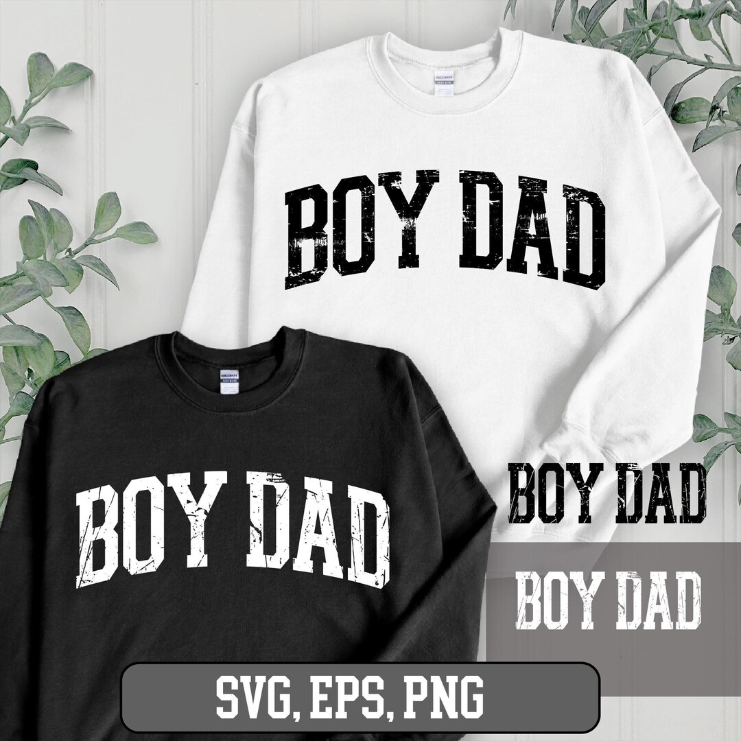 Boy Dad Grunge, Boy Dad Disressed, Boy Dad Varsity SVG Png, Boy Dad Svg ...
