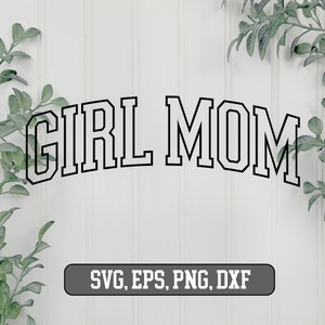 Girl Mom Outline Svg, Girl Mom Svg, Girl Mama Png, Girl Mom Png, MAMA ...