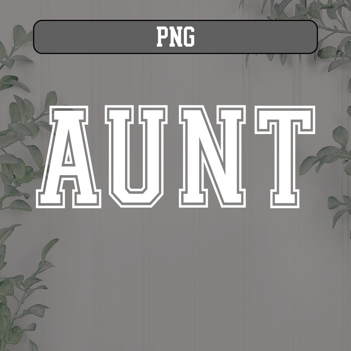 Aunt Varsity Arched Outline SVG, Aunt SVG, Sibling Svg, Aunt Cut File ...