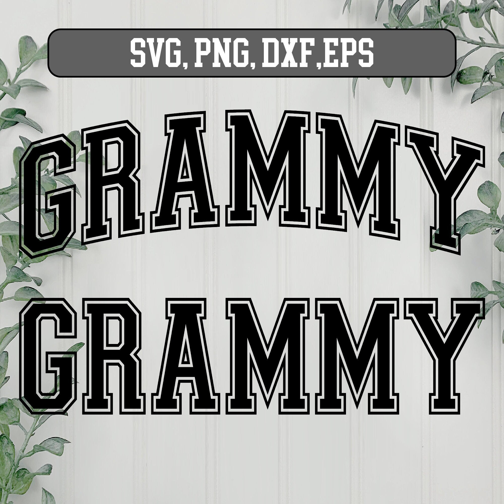 Grammy Arched SVG, Grammy Png, Grammy Svg, Grammy Svg Png Dxf, Grammy ...