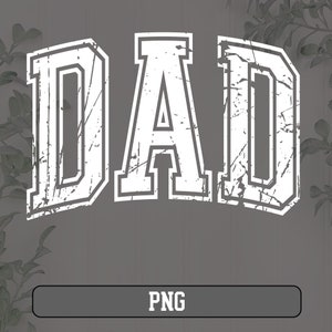 Dad Arched Svg, DAD Varsity SVG, Father's Day SVG, Dad Png, Dad Cut ...