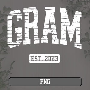 Gram Est Png, Gram Est Svg, Gram Svg Png, Gram Svg File, Gram Svg ...