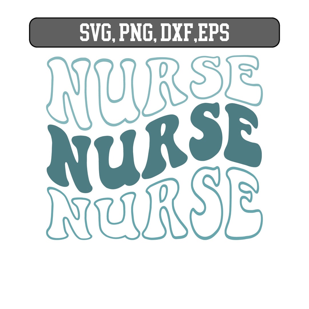 Groovy Blue Retro Nurse Svg, Nurse Wavy Outline Text Svg, Retro Nurse ...