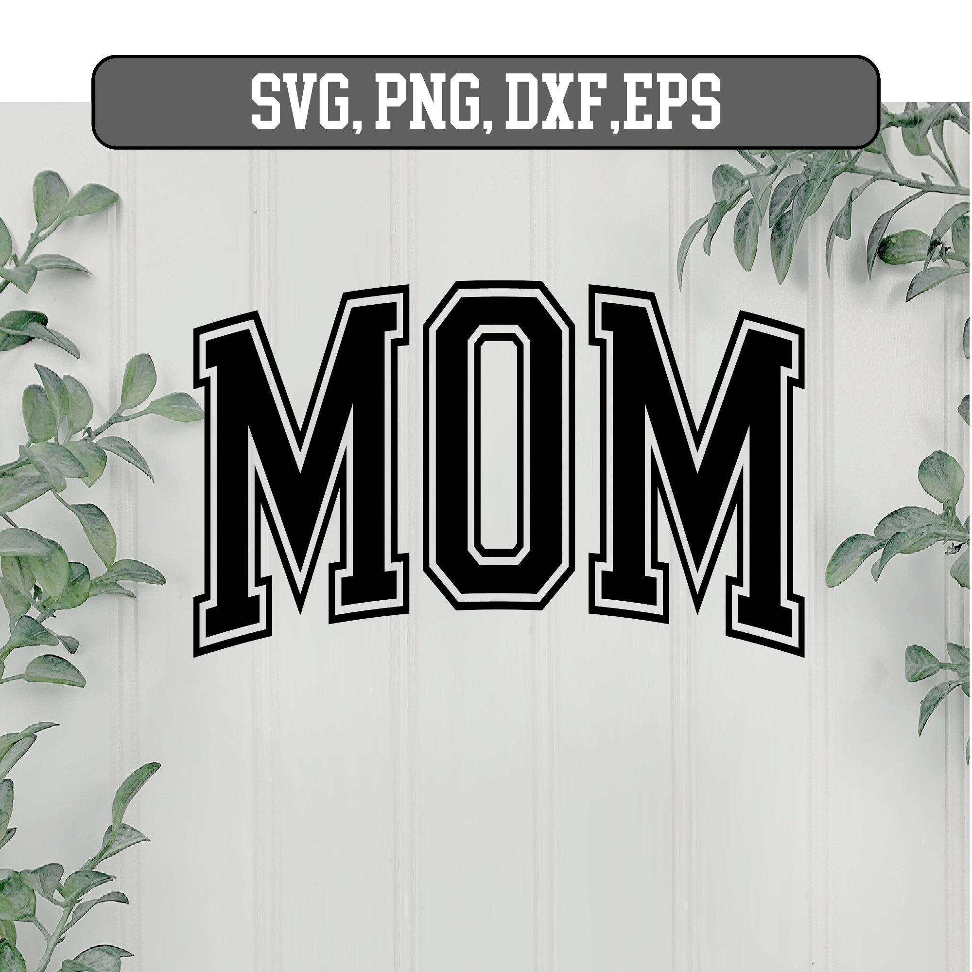 Mom Varsity SVG Mother Svg Mother's Day SVG Mom Split - Etsy