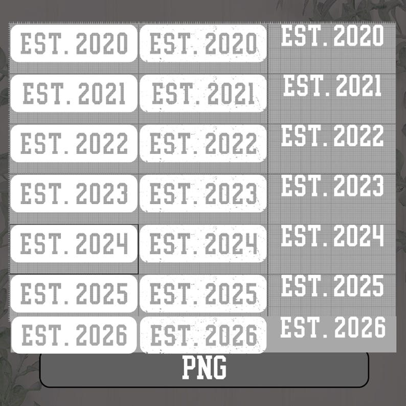 Est 2026 Svg Png Bundle, Est. 2020 Svg Png, Est 2021 Svg Png, Est. 2022 ...
