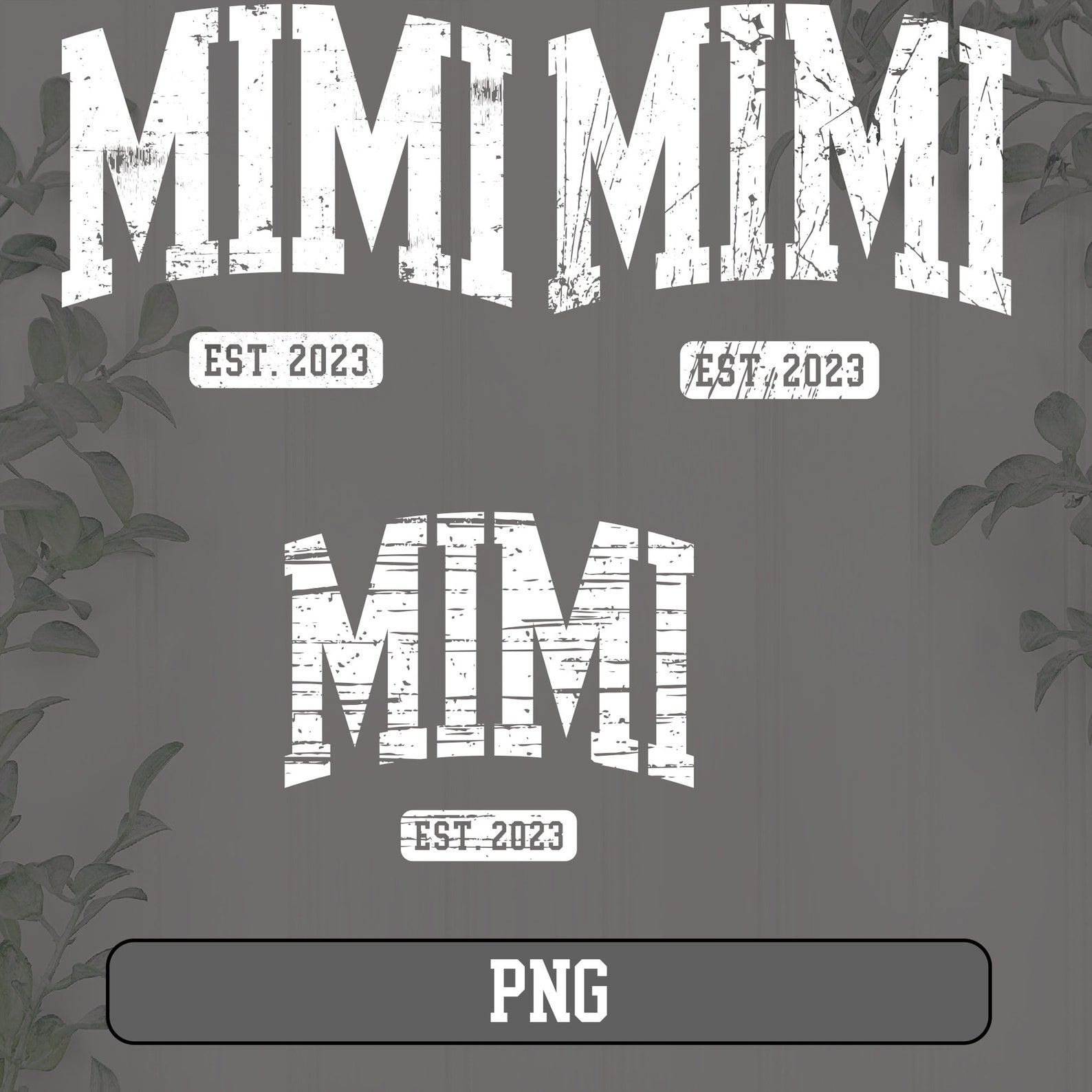 Mimi Est Png, Mimi Est Svg, Mimi Svg Png, Mimi Svg File, Mimi Svg ...