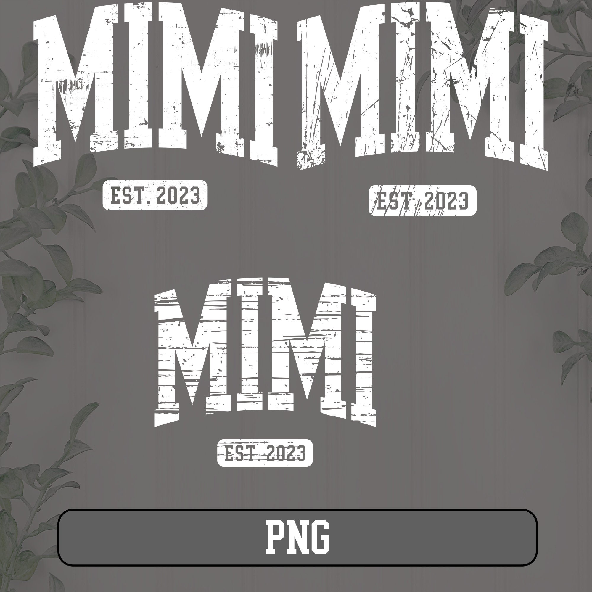 Mimi Est Png, Mimi Est Svg, Mimi Svg Png, Mimi Svg File, Mimi Svg ...