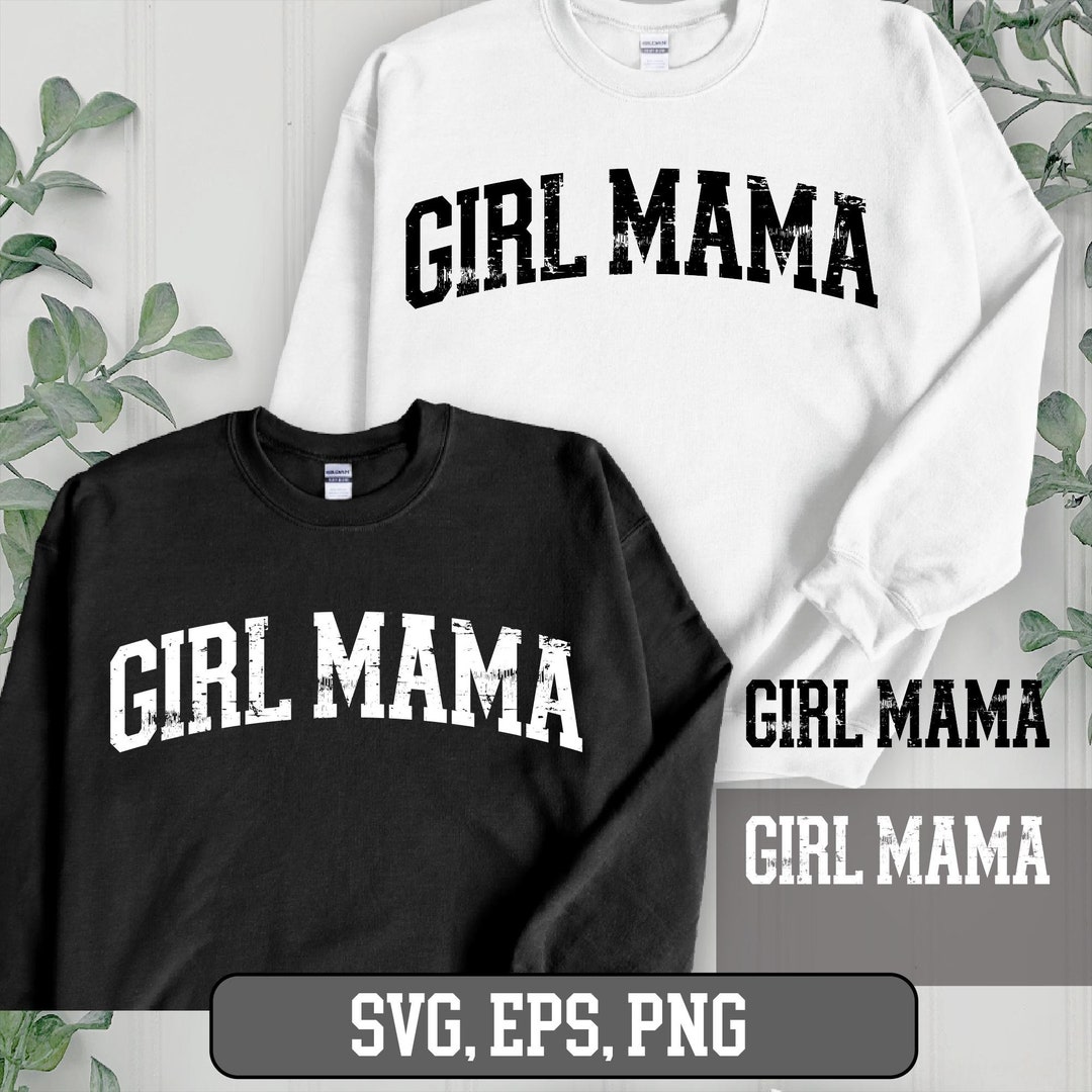 Girl Mama Svg Png, Girl Mom Svg, Girl Mama Png, Girl Mom Png, MAMA ...