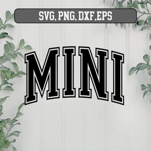 MINI Varsity Arched SVG, MINI Png, Mini Svg, Mini Svg Png Dxf, Mini Svg ...