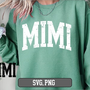 Mimi Png, Mimi Svg, Mimi Svg Png, Mimi Svg File, Mimi Svg Varsity, Mimi ...