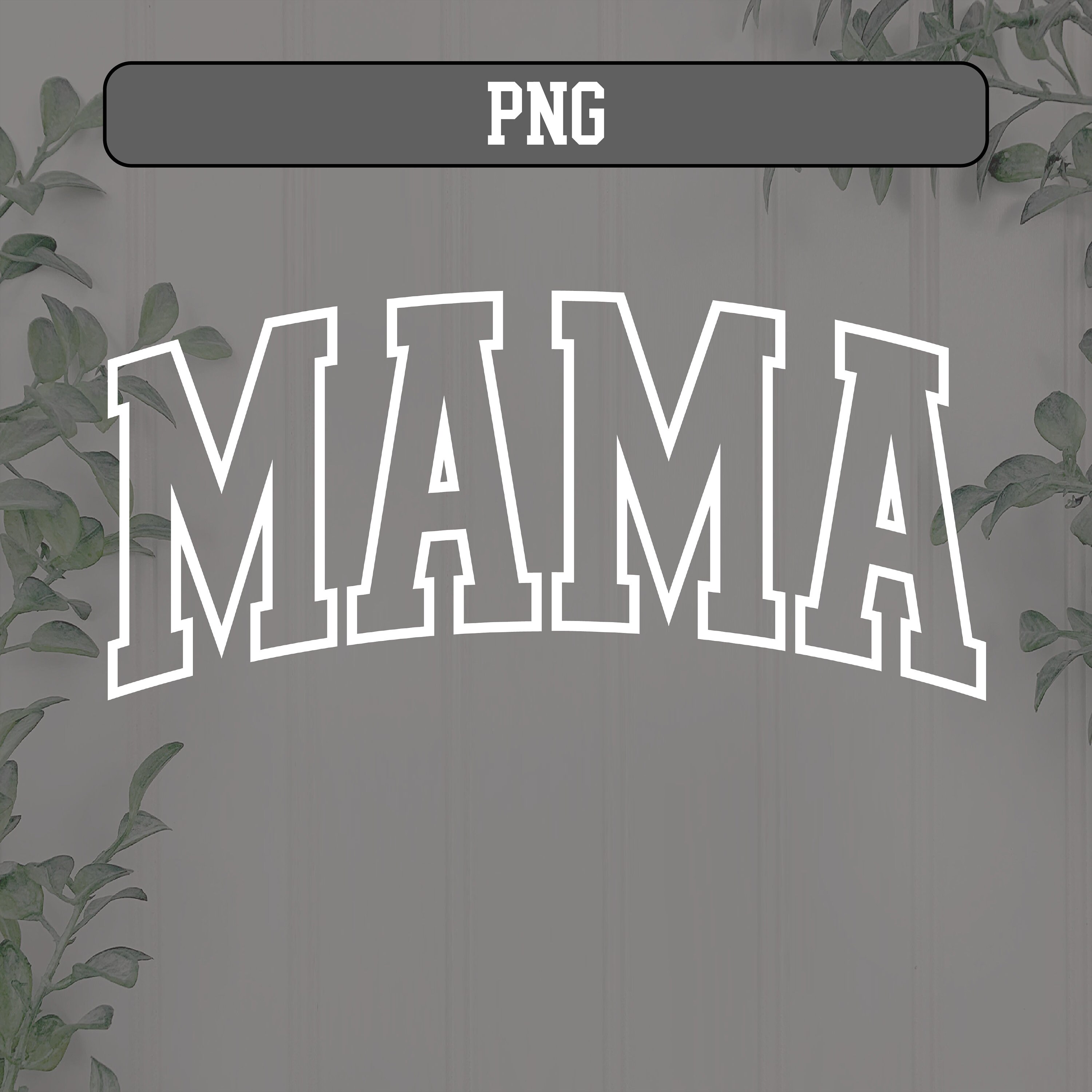 MAMA Varsity Arched Outline SVG Mama Png Mama Svg Mama Svg - Etsy UK