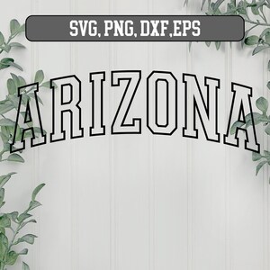 Arizona SVG, Arizona Png - Arizona Outline SVG, Arizona Shirt Svg ...