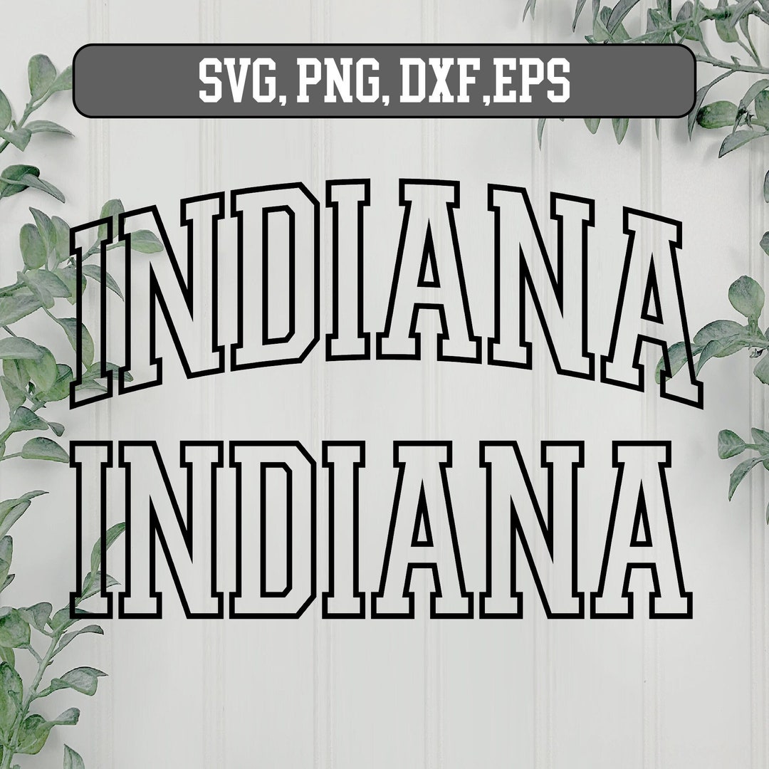 Indiana Outline SVG - Indiana Svg Design, Svg-vacation, Indiana ...