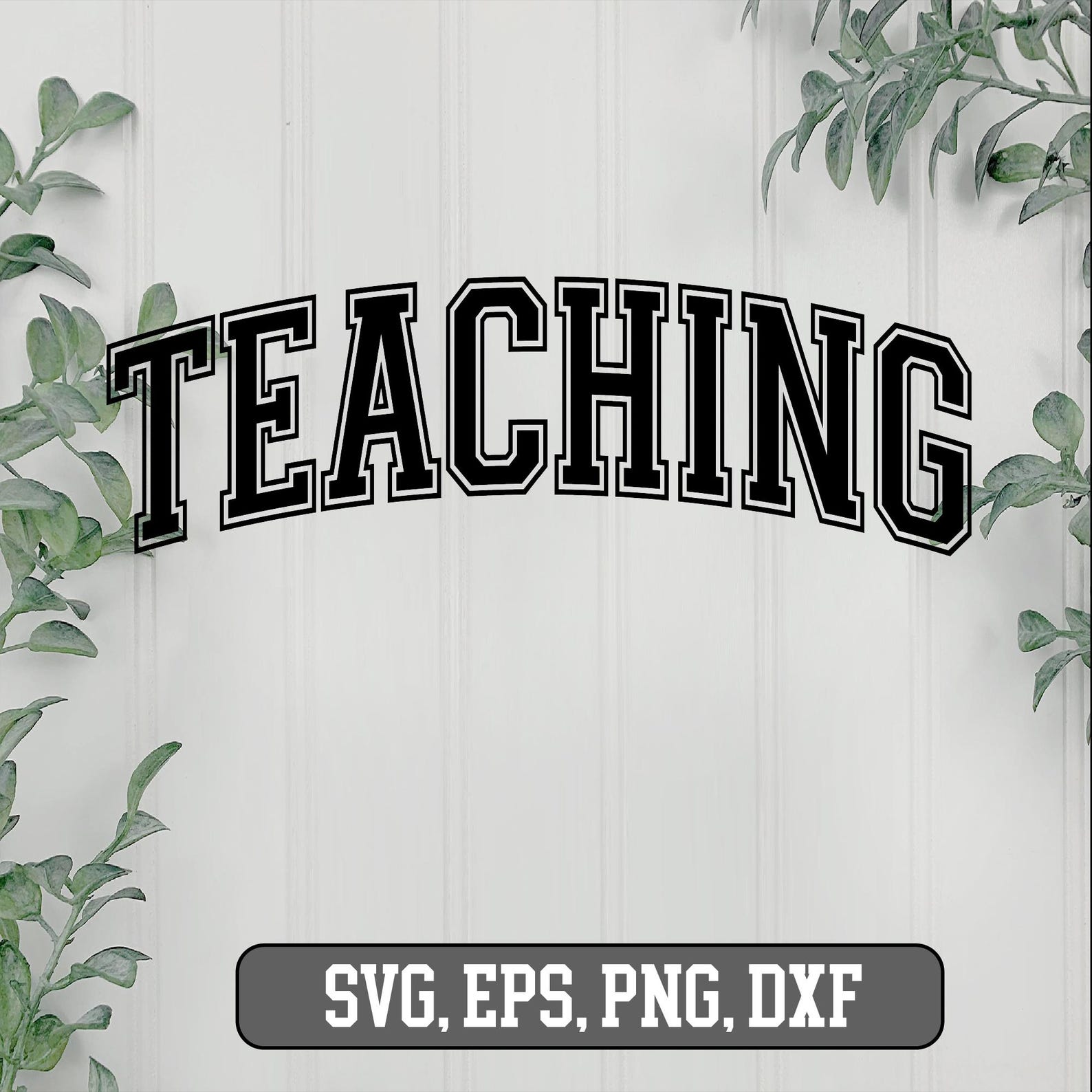 Teaching Svg Bundle, Teaching Svg Png Dxf Eps, Teaching Varsity Svg ...