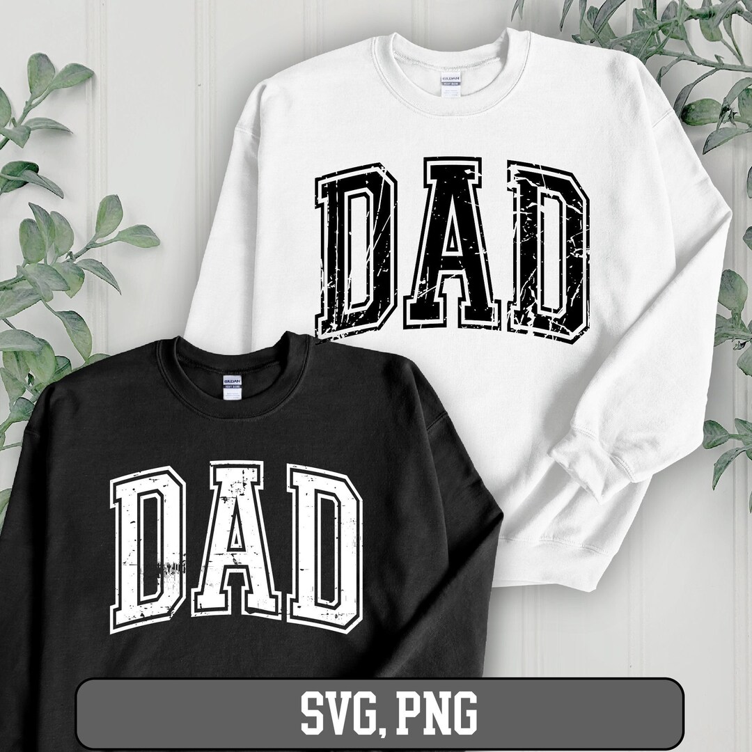 Dad Arched Svg, DAD Varsity SVG, Father's Day SVG, Dad Png, Dad Cut ...