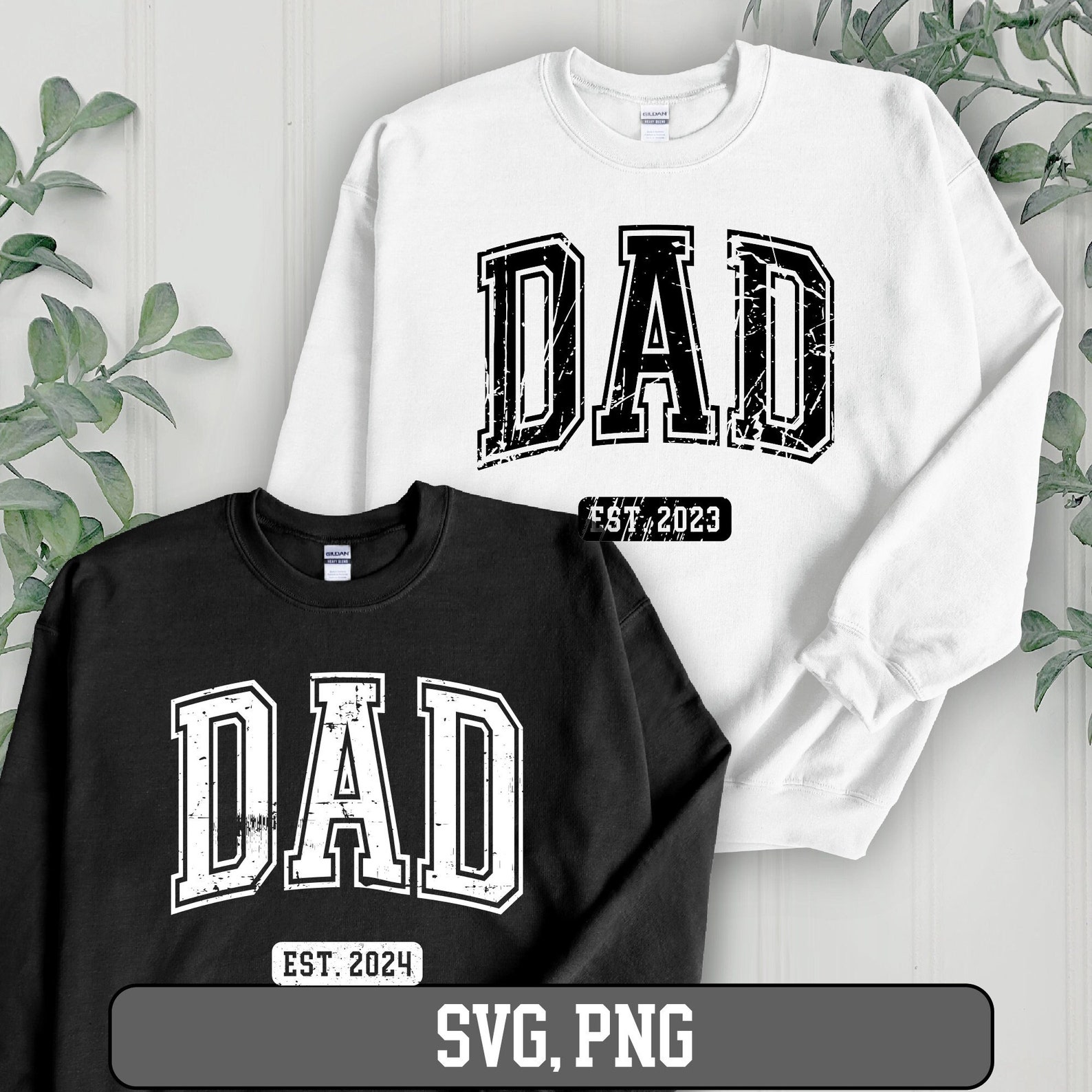 DAD Est 2023 2024 SVG, Dad Arched Svg, Father's Day SVG, Dad Est Png ...