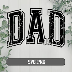 Dad Arched Svg, DAD Varsity SVG, Father's Day SVG, Dad Png, Dad Cut ...