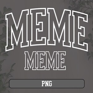 Meme Outline Png, Meme Svg, Meme Svg Png Dxf, Meme Svg File, Meme Svg ...