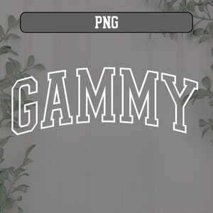 GAMMY Varsity Arched SVG, Gammy Png, Gammy Svg, Gammy Svg Png Dxf ...