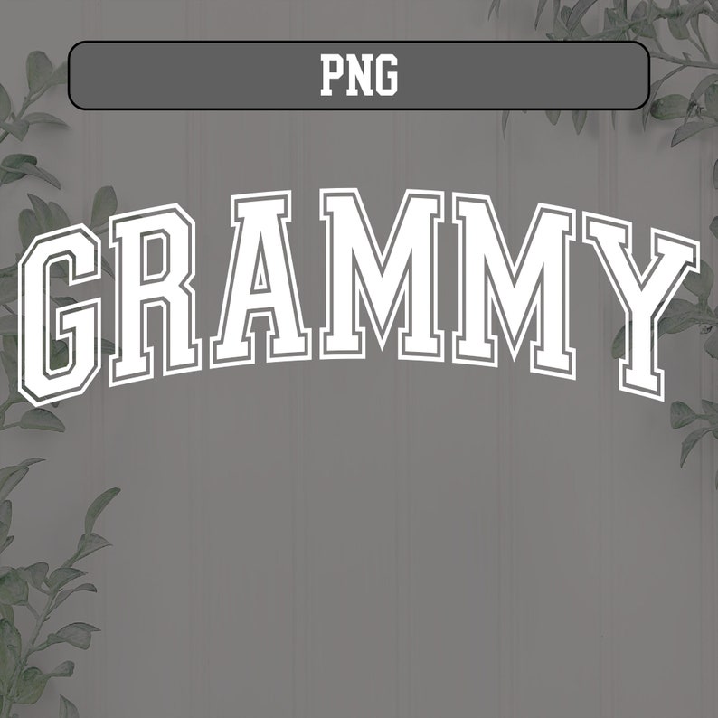Grammy Arched SVG, Grammy Png, Grammy Svg, Grammy Svg Png Dxf, Grammy ...