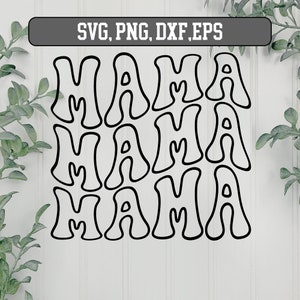 Retro Wavy Mama Svg, Mama Png, Mama Svg, Mama Svg Png Dxf, Mama Svg ...