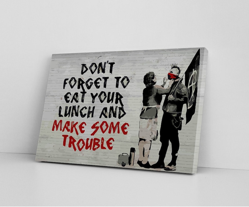 BANKSY don't Forget to Eat Your Lunch Canvas - Etsy