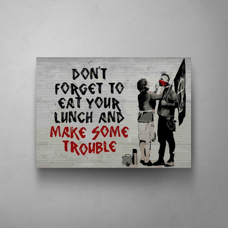 BANKSY Don't Forget To Eat Your Lunch Canvas - Etsy.de