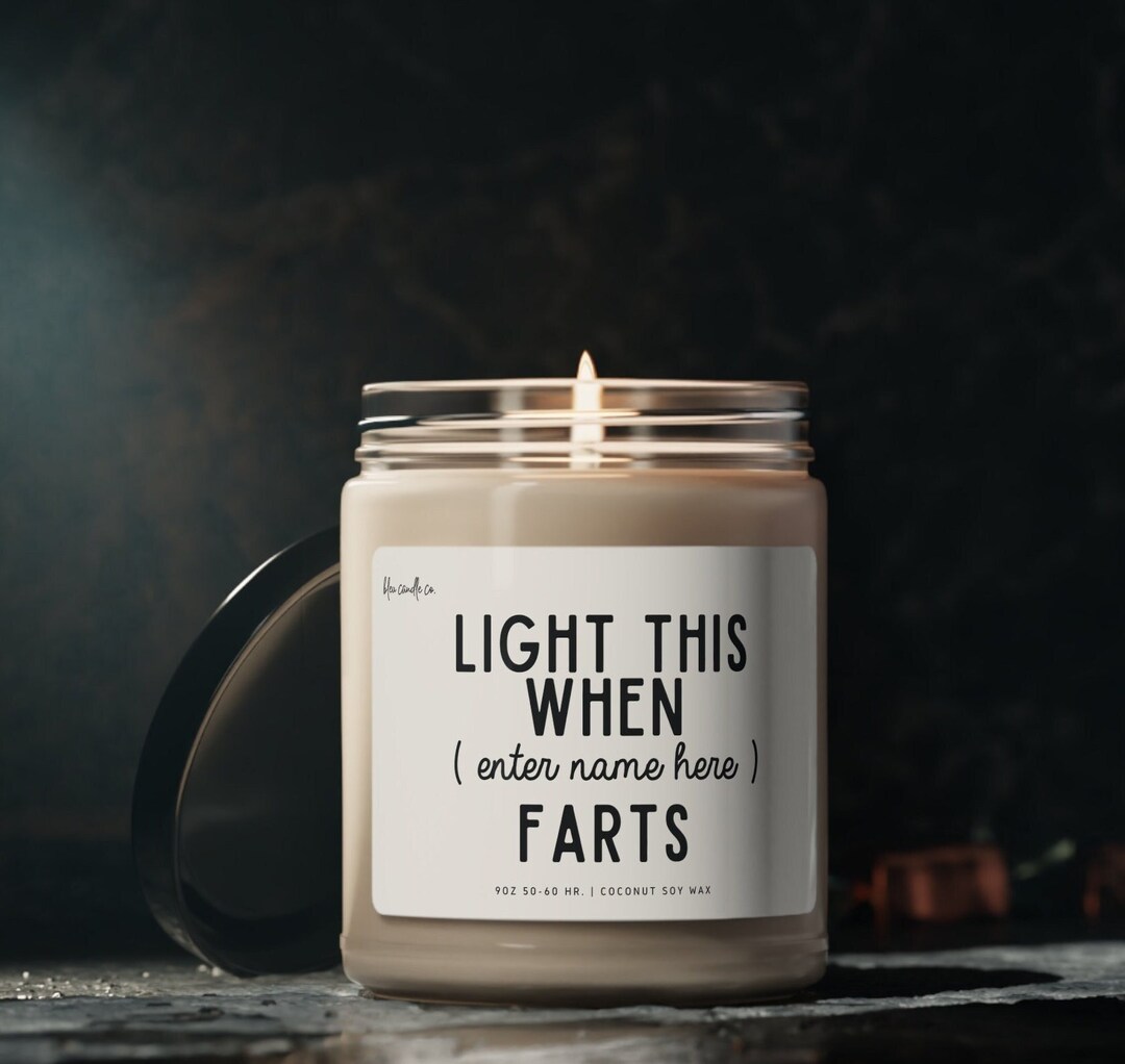 Light This When Farts Candle, Custom Name Fart Candle, Personalized ...