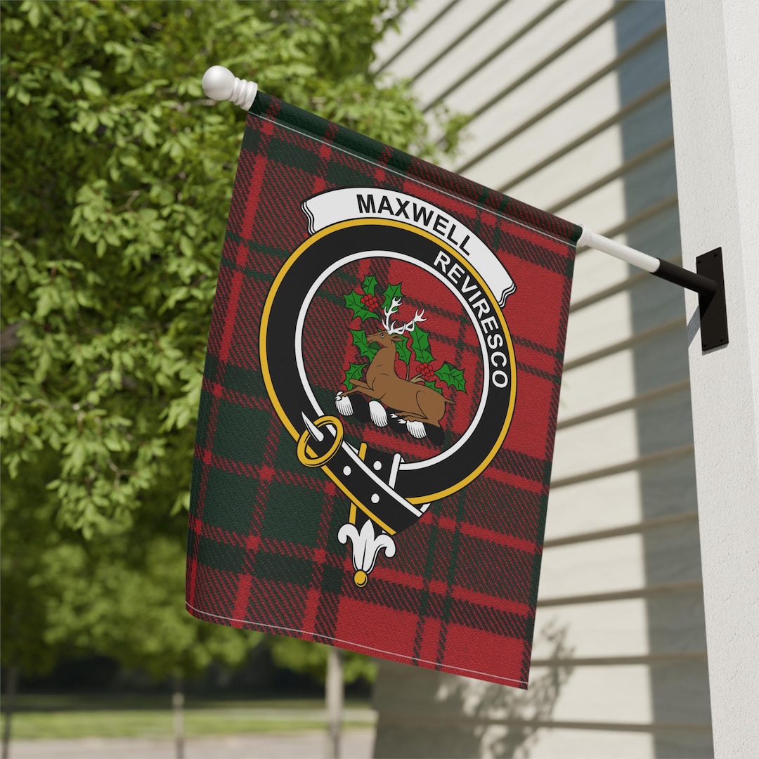 Maxwell Clan Crest Tartan Garden Flag, Scottish Heritage Gift, House ...