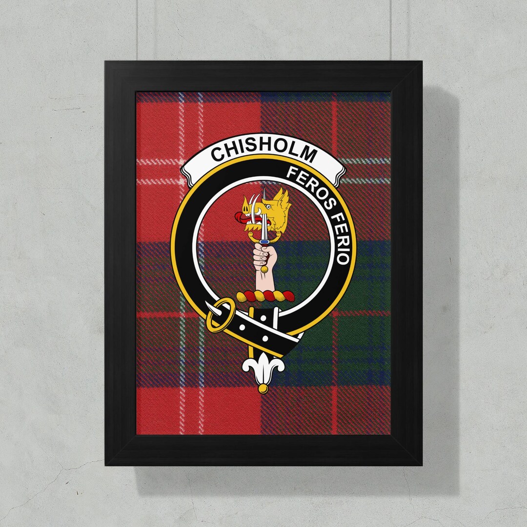 Chisholm Clan Crest, Tartan Background, Framed Poster, Scottish ...