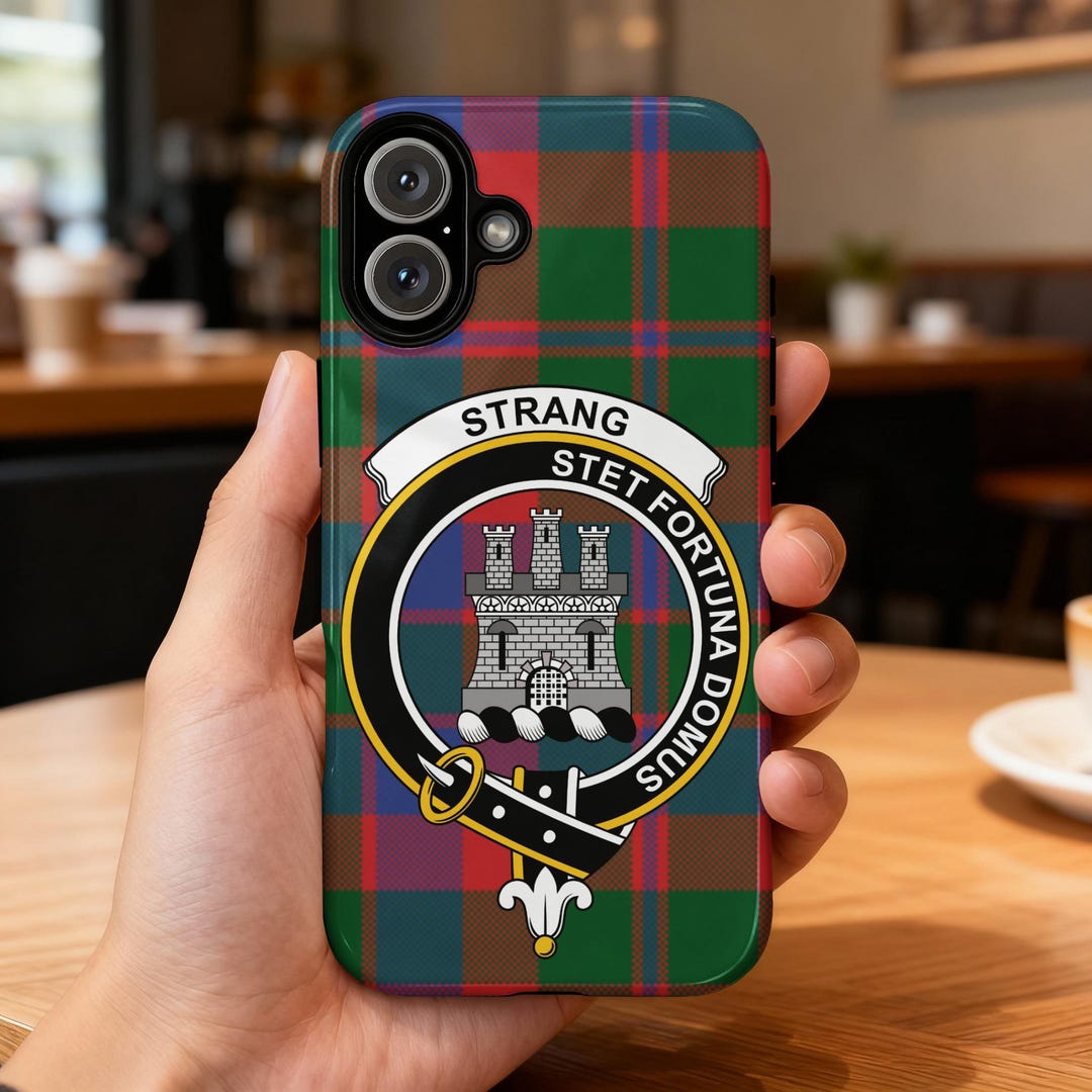 Strang Clan Crest, Traditional Tartan, Cell Phone Case, Scottish Pride ...