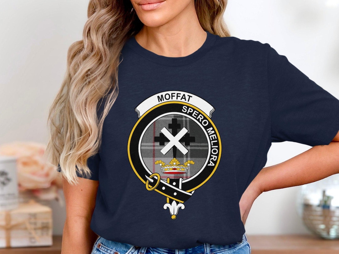 Scottish Clan Moffat Badge T-shirt, Spero Meliora Motto, Family Crest ...