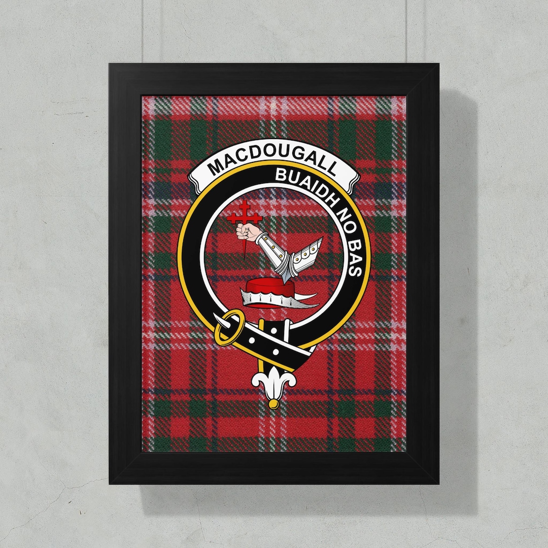 Macdougall Clan Crest Framed Poster, Scottish Tartan Art, Heritage ...