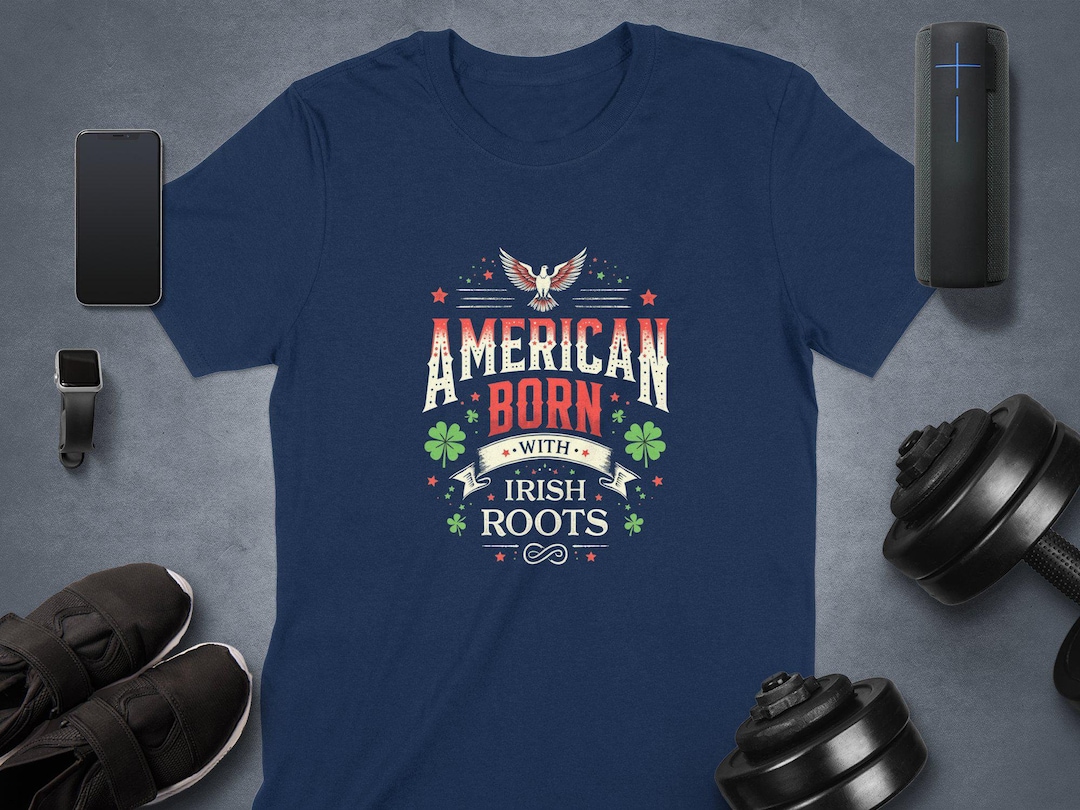 American Born Irish Roots T-shirt: Patriotic St. Patrick's Day Tee - Etsy
