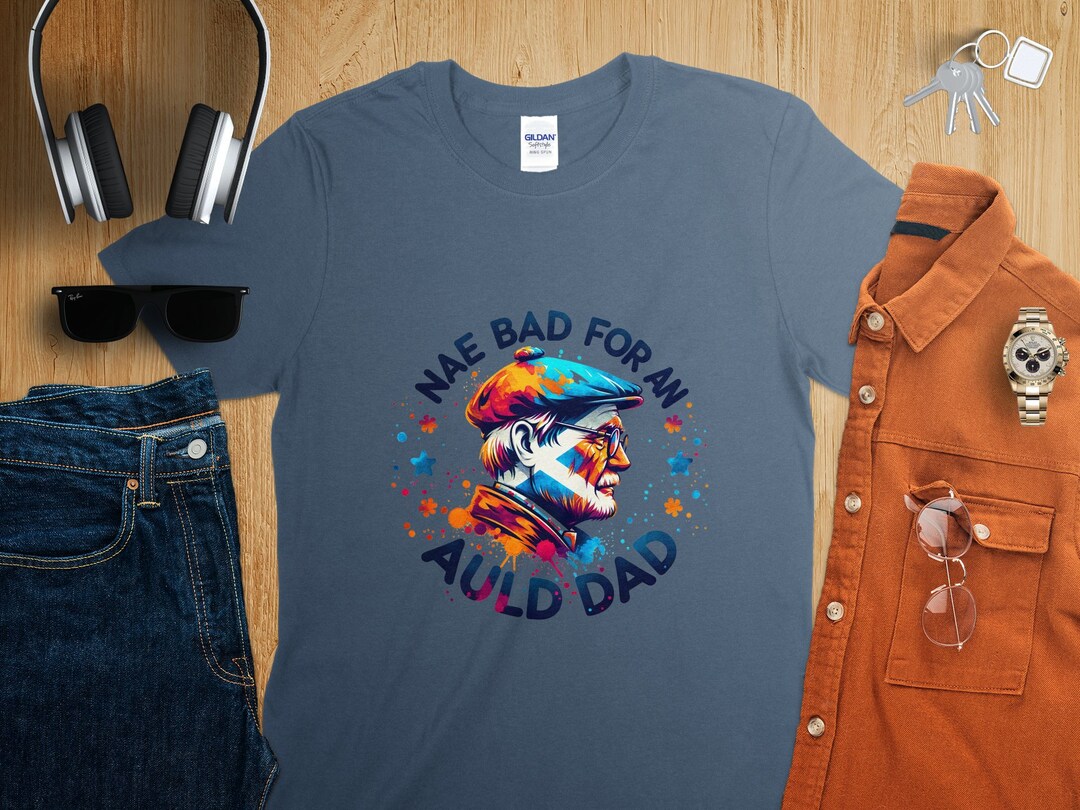 Nae Bad for an Auld Dad Fathers Day Gift, Funny Dad Gift, Scottish Dad ...
