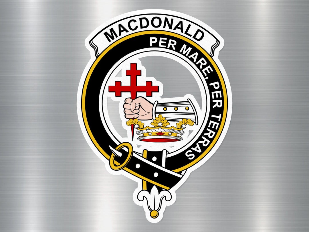 Macdonald Clan Crest Scottish Heritage Kiss Cut Sticker, Die Cut Magnet ...