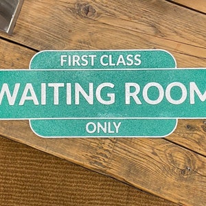 First Class Waiting Room Green Cast Iron Wall Plaque Man Cave Gift Wall ...