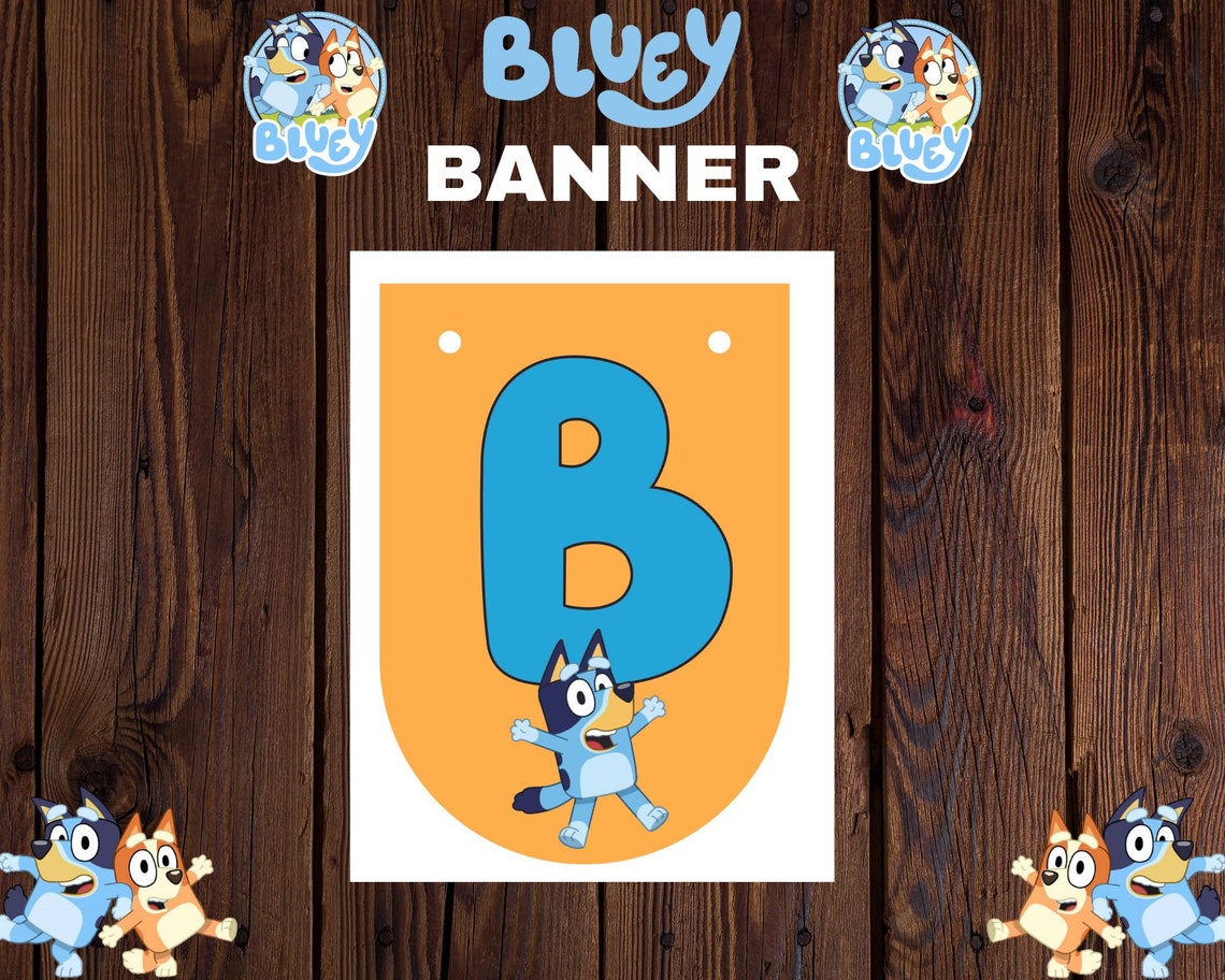 Bluey Birthday Banner. Bluey Instant Download - Etsy
