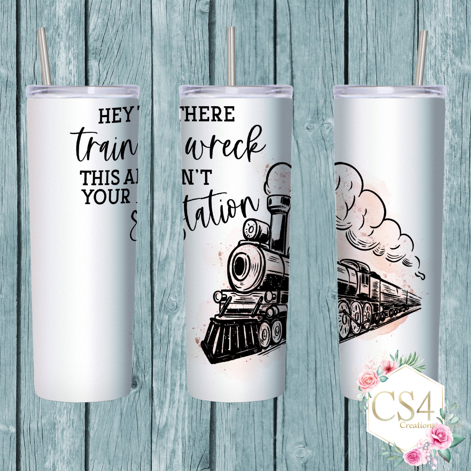 Train Wreck Tumbler 20oz Skinny Tumbler With Straw Custom Etsy